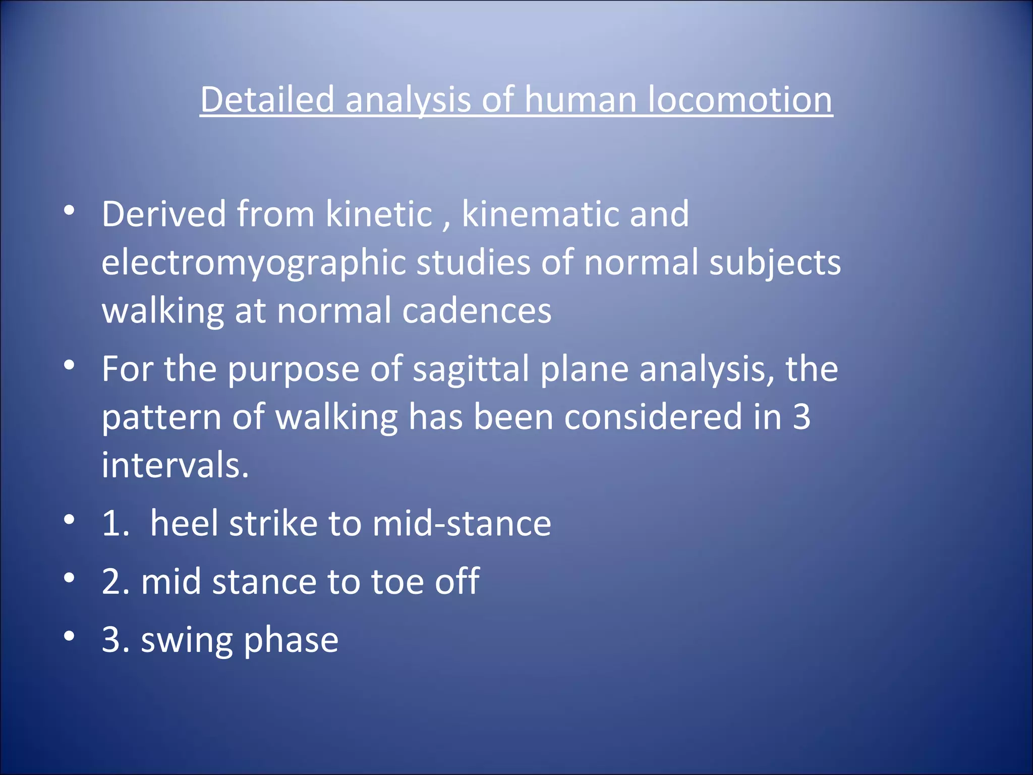 Kinetics and kinematics of gait | PPT
