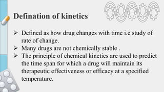 Kinetics and Stability testing.pptx