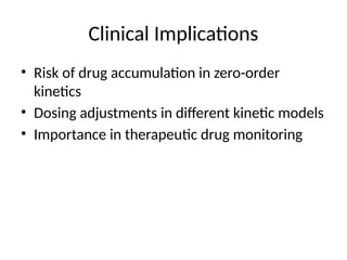 Kinetics of Elimination – First-Order and Zero-Order Kinetics | PPT