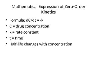 Kinetics of Elimination – First-Order and Zero-Order Kinetics | PPTX