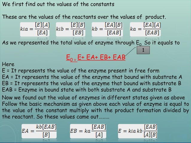 Kinetics of multi substrate enzyme catalyzed reaction | PPTX ...