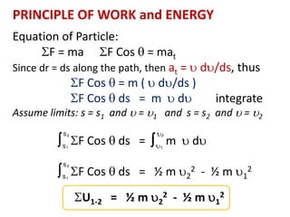 Kinetics of particles work and energy | PPTX