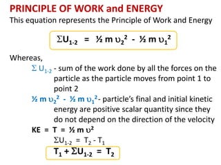 Kinetics of particles work and energy | PPTX
