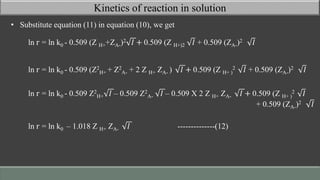Kinetics of solution in reaction | PPTX