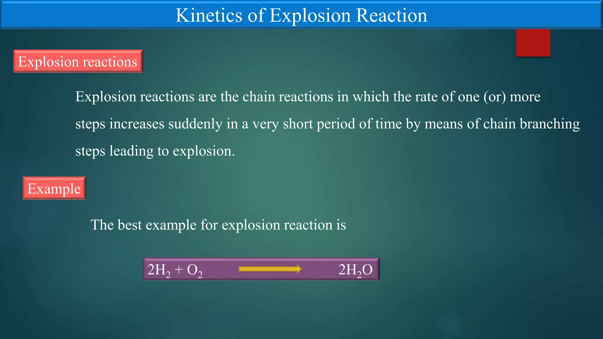 Kinetics of Thermochemical chain reactions | PPTX