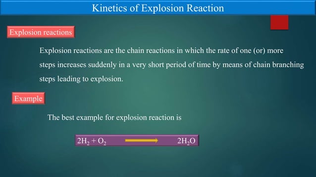Kinetics of Thermochemical chain reactions | PPTX
