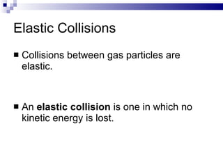 Kinetic theory | PPT