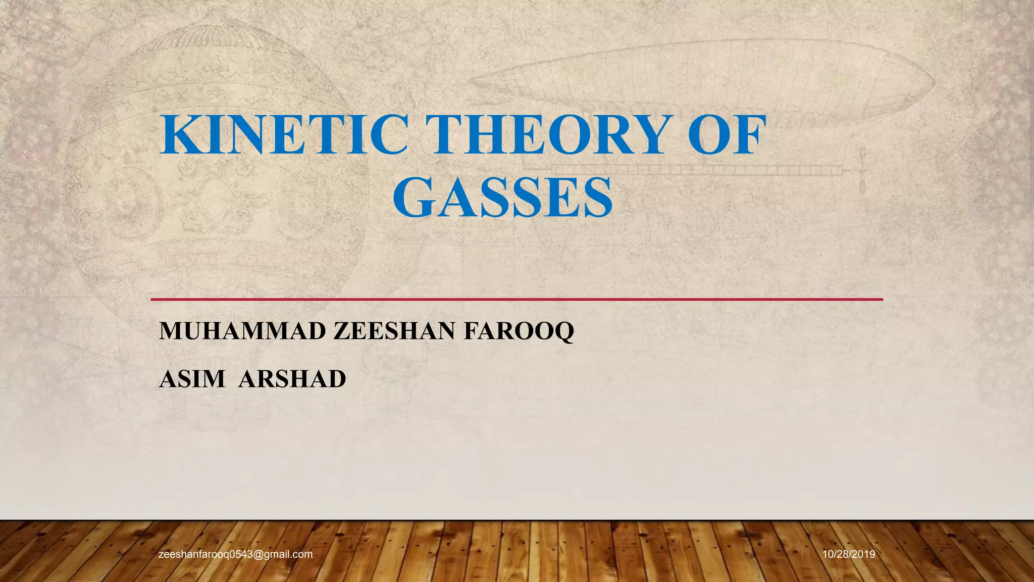 Kinetic theory of gasses | PPTX