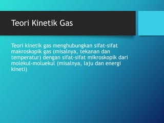 Teori Kinetik gas | PPT