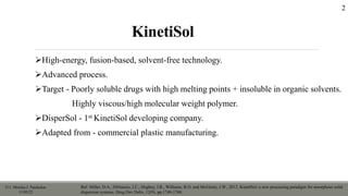 kinetisol dispersing technology | PPTX