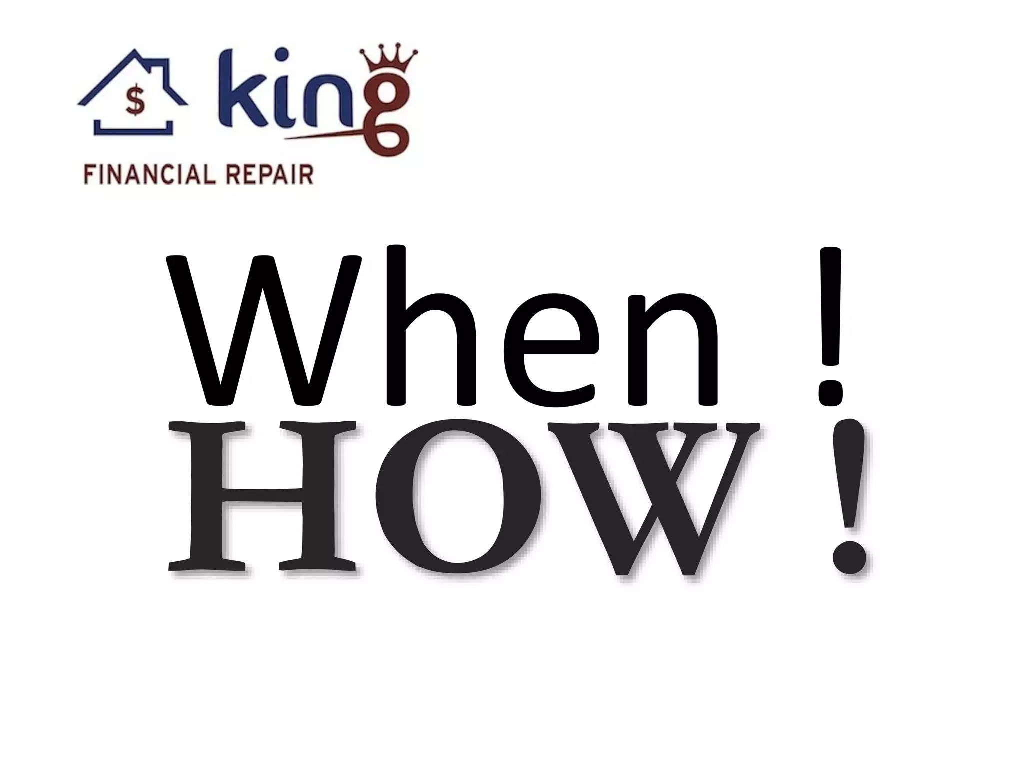 King financial repair process explained | PPT