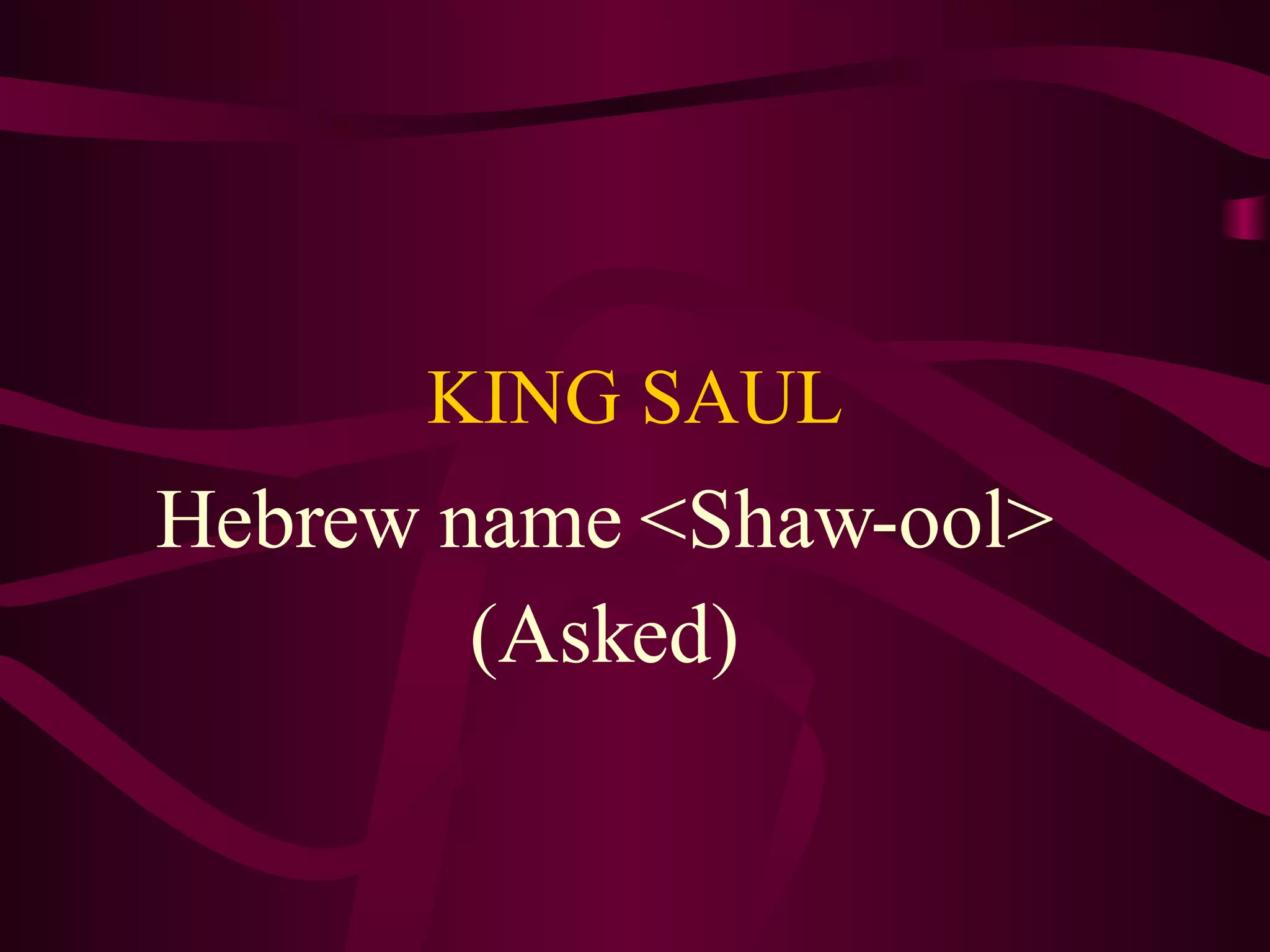 King Saul | PPT