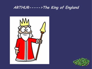 King arthur | PPT