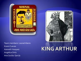 King arthur | PPT