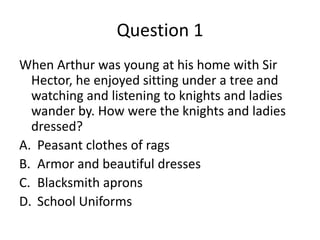 King arthur and His Knights Quiz | PPT | Free Download