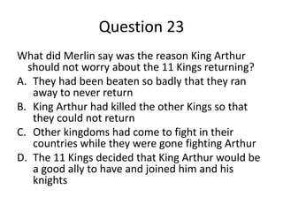 King arthur and His Knights Quiz | PPT