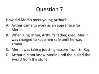 King arthur and His Knights Quiz | PPTX