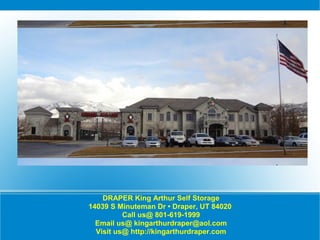 King arthur draper self storage | PPT