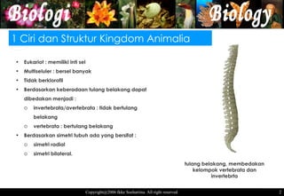 Kingdom Animalia "Ciri dan Struktur" | PPT