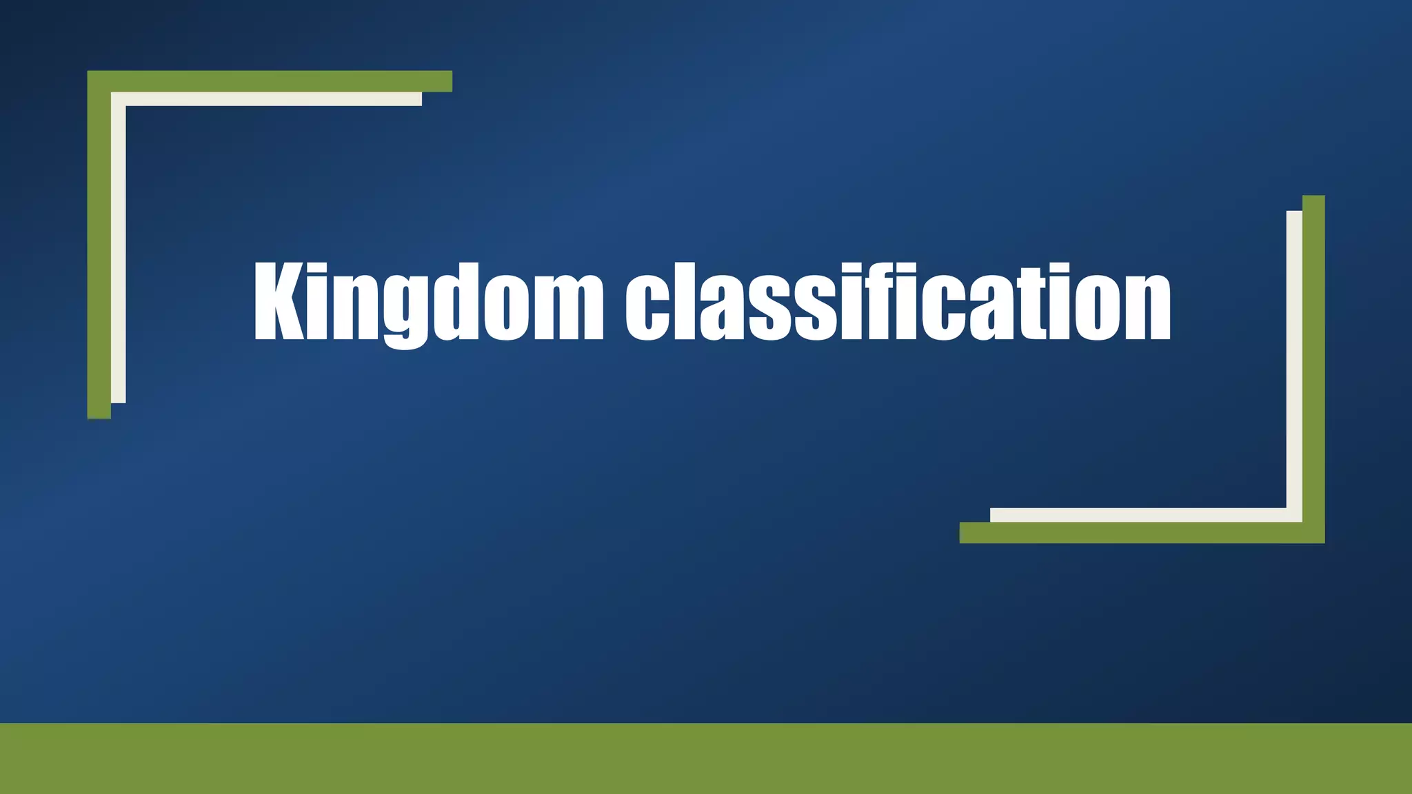 Kingdom classification and details classification of kingdom and phyllum | PPTX