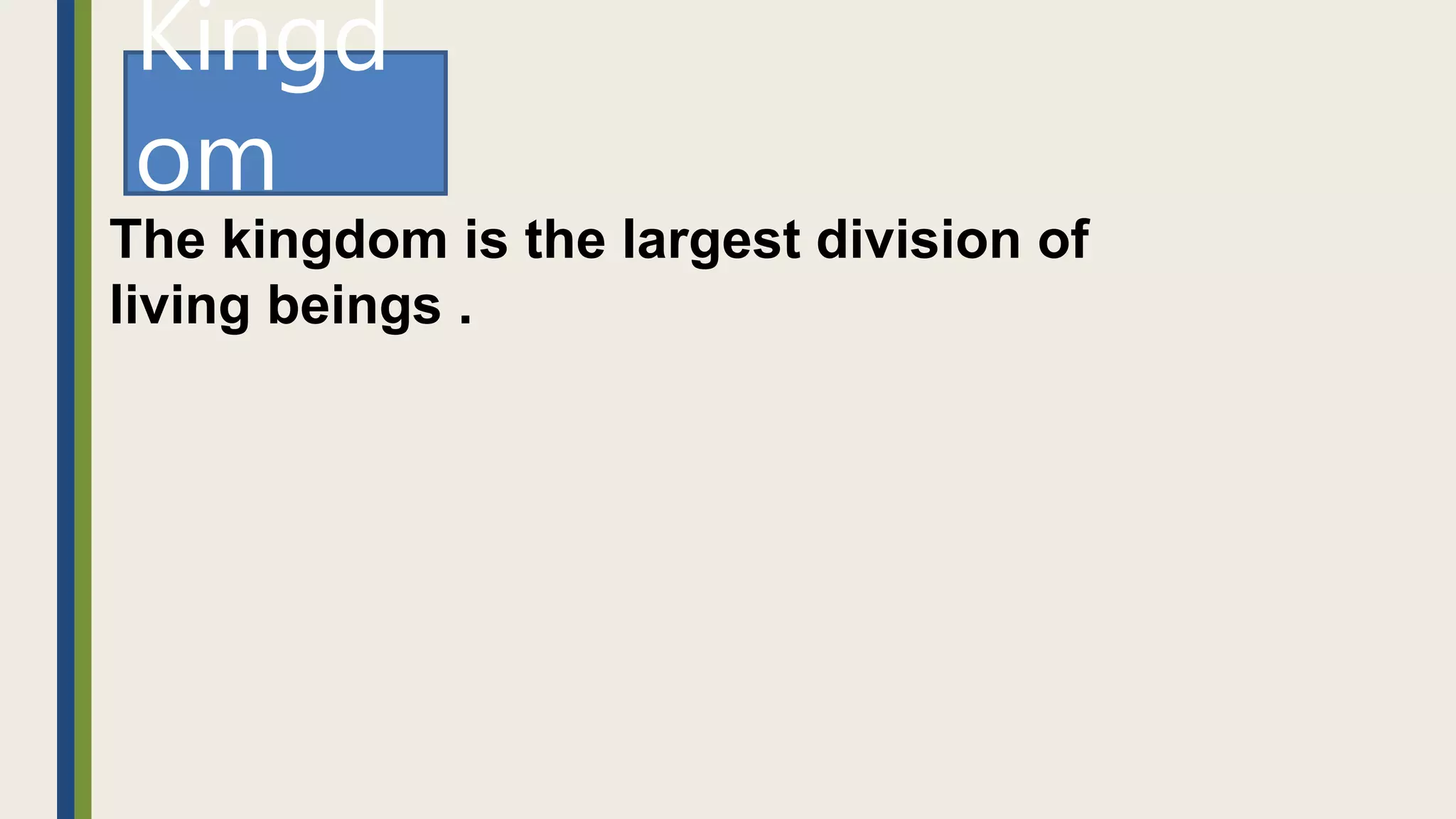Kingdom classification and details classification of kingdom and ...