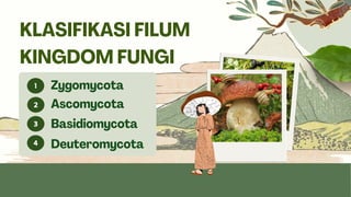 Memahami Kehidupan Rahasia Kingdom Fungi | PDF