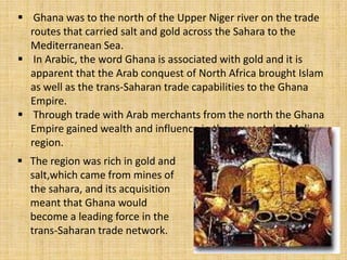 Kingdom of ghana | PPTX
