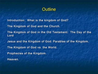 Power Point and Notes: The Kingdom of God and the Day of the Lord | PPT