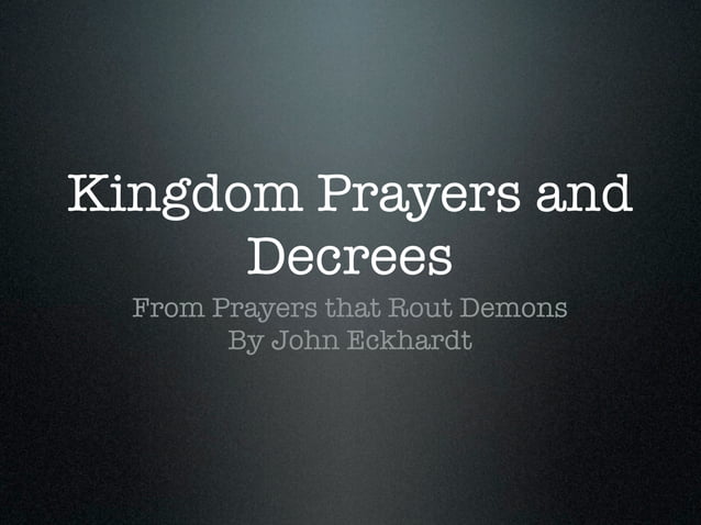 Kingdom prayers and decrees | KEY