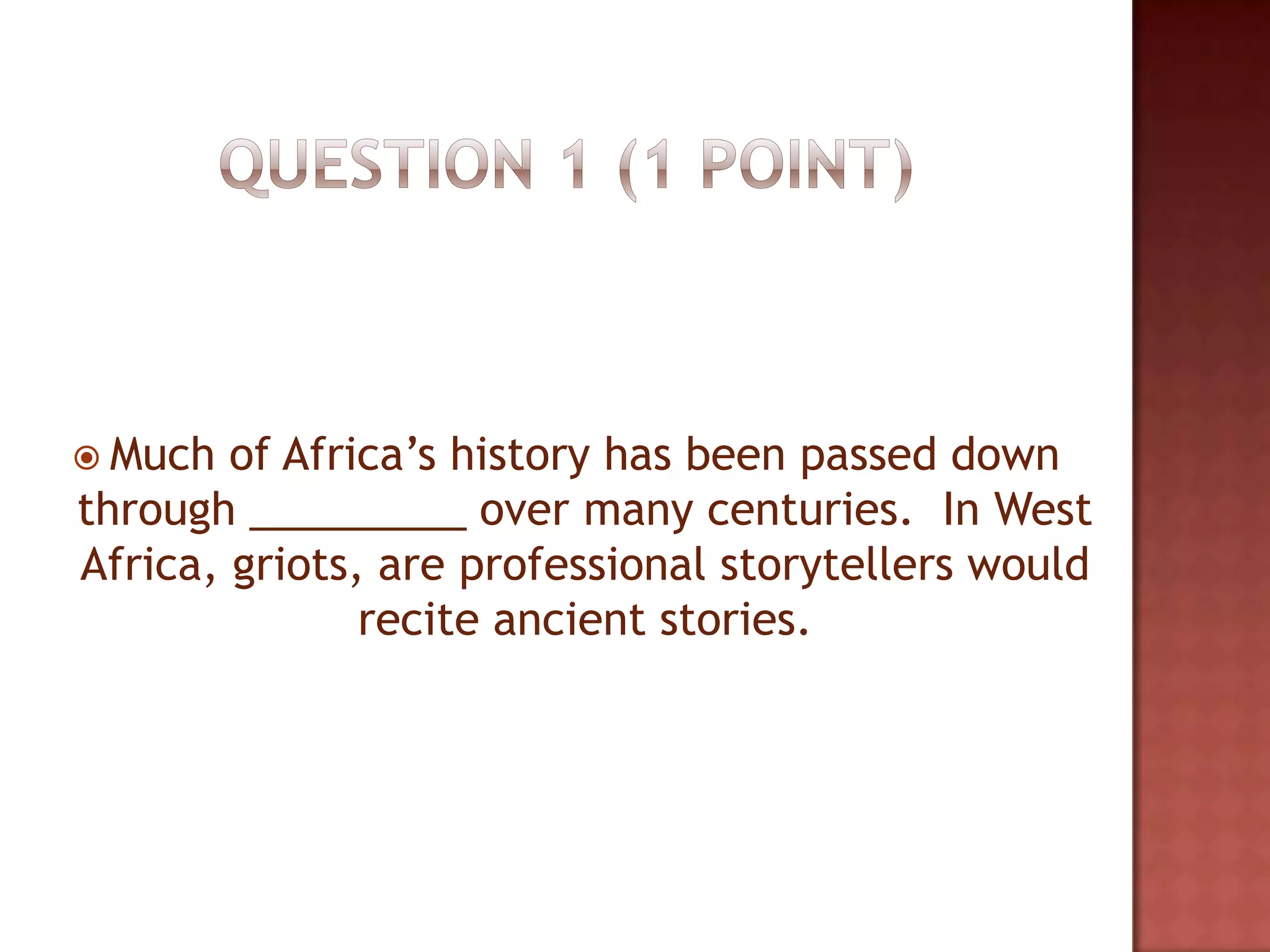 Kingdoms and trading states of africa review | PPTX