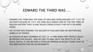 King Edward the third of england | PPTX