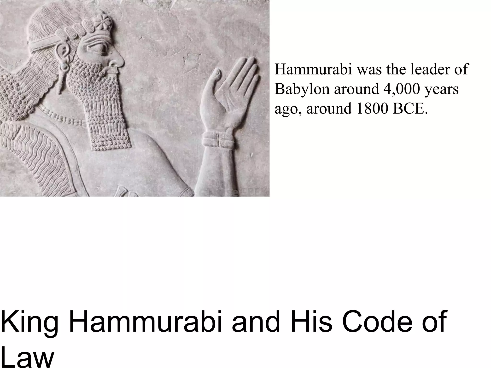 King Hammurabi and His Code of Law, rev | PPTX