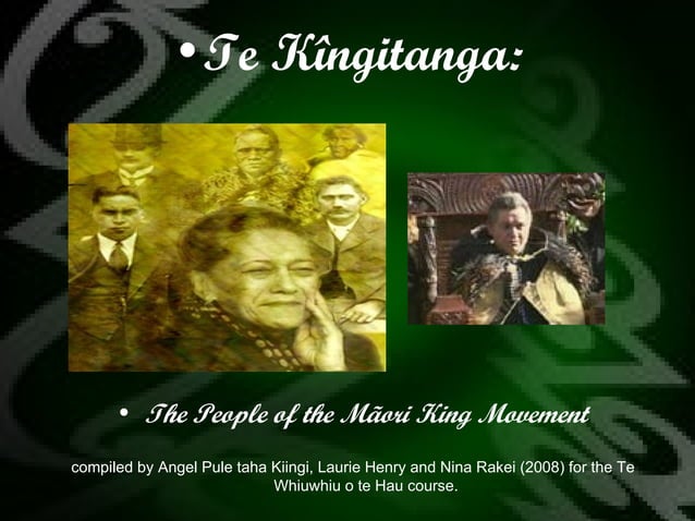 The Kingitanga Movement | PPT | Politics