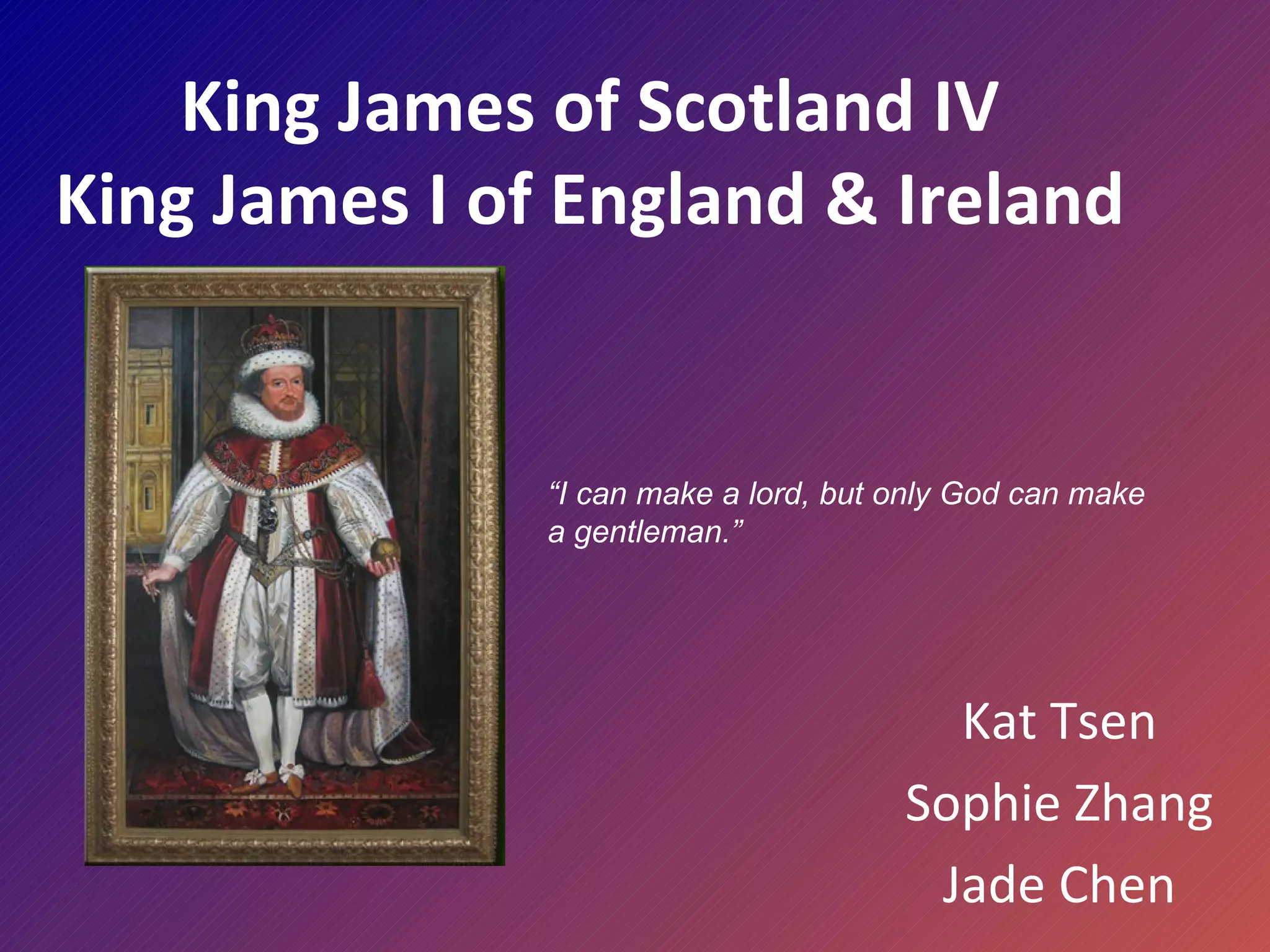 King James | PPT