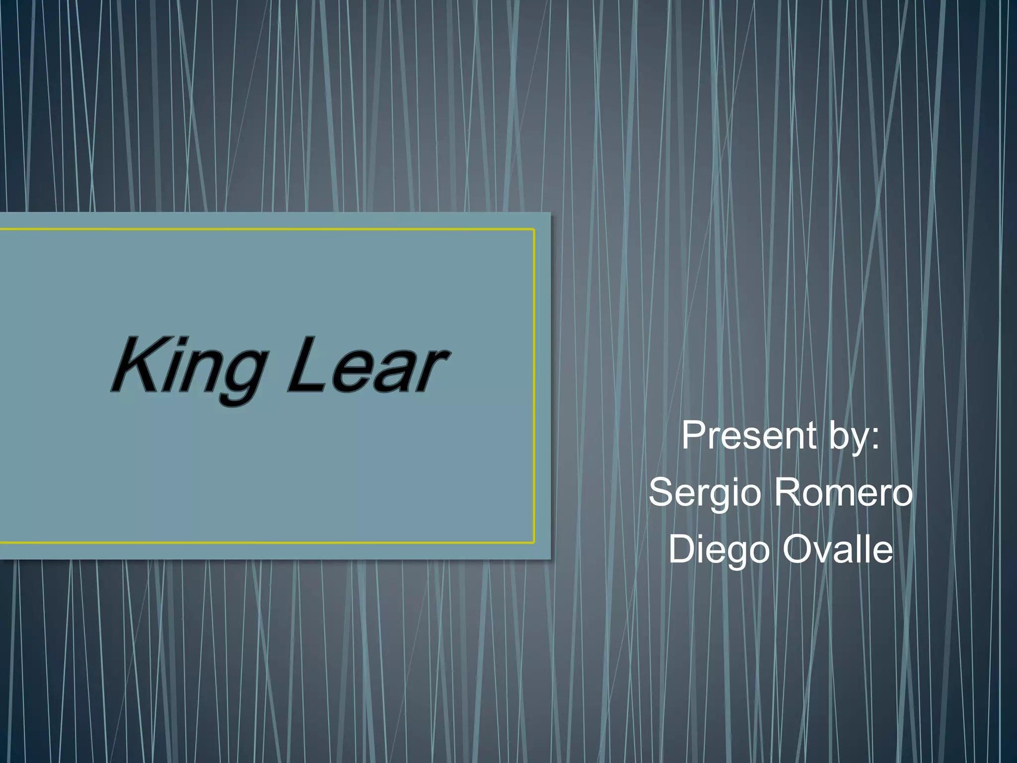 The King lear | PPT