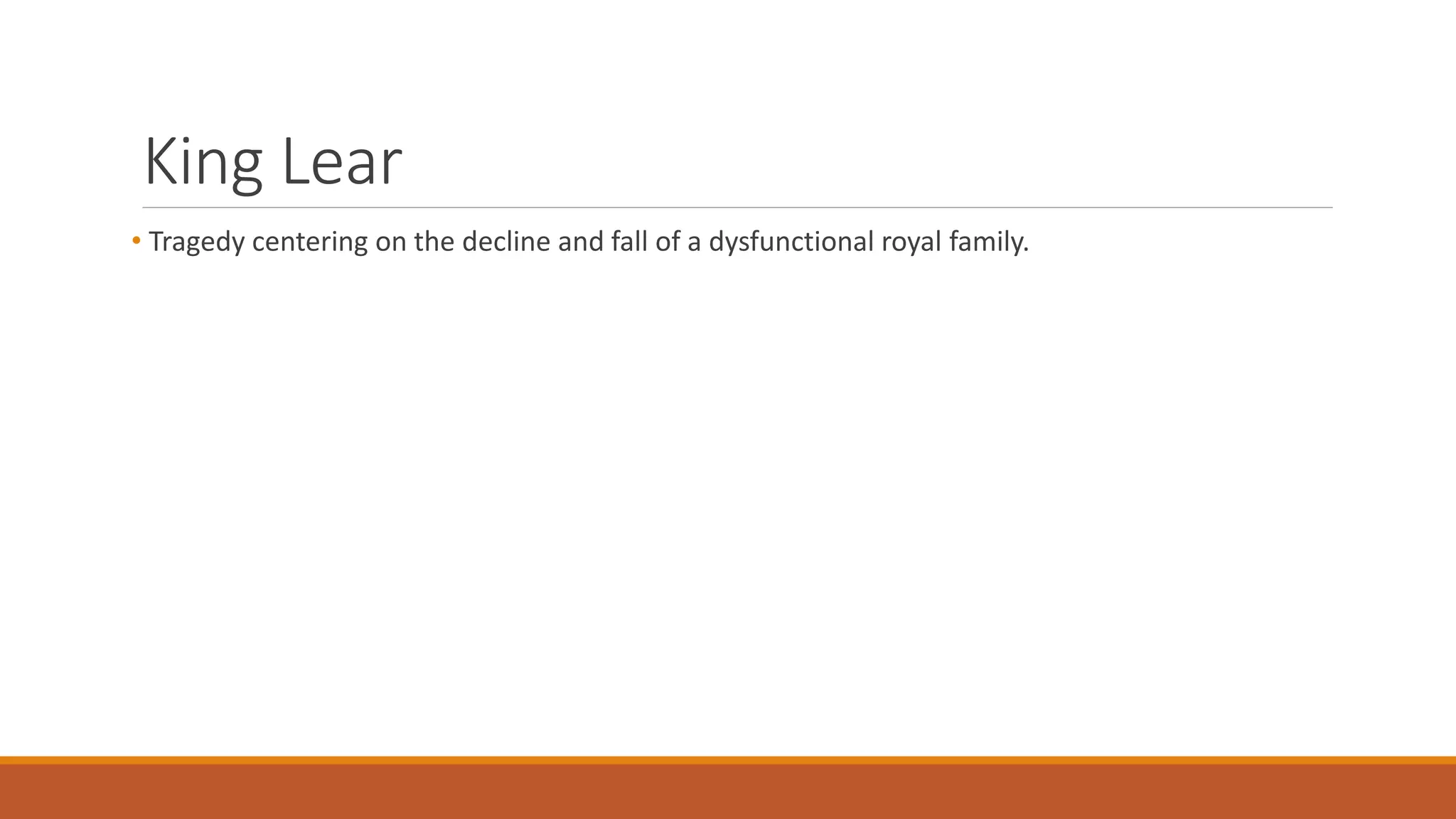 shakespeare famous (King lear) tragedy crux | PPTX