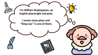 King Lear is a drama by William Shakespeare | PPT