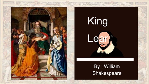 Shakespeare's novel KING LEAR by THE DREMERS.pptx