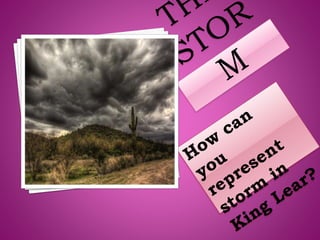 King lear' Motif and symbols by Kehkashan kanwal | PPT