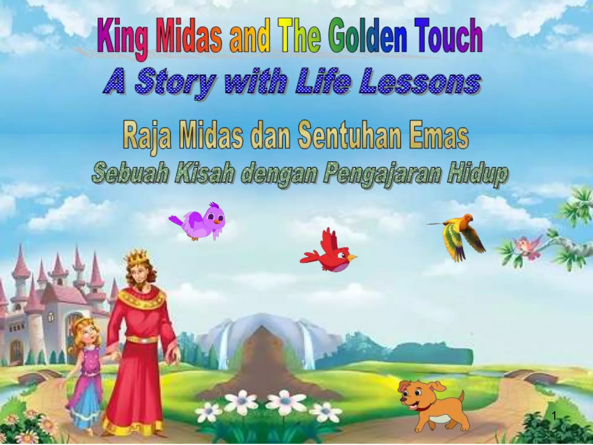 King Midas and The Golden Touch - A Story with Life Lessons (English & Malay).pptx