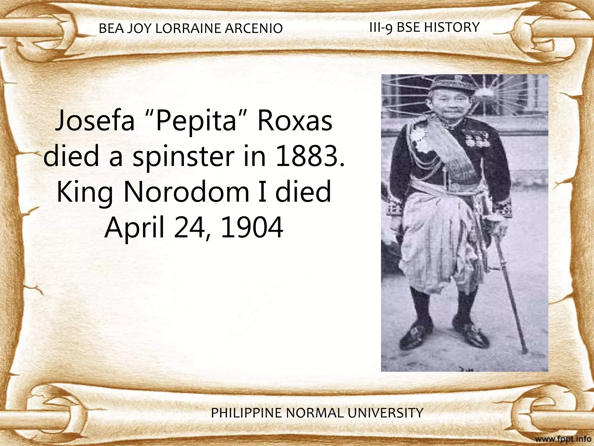 King norodom I of Cambodia and his love in the Philippines | PPTX