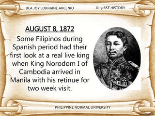King norodom I of Cambodia and his love in the Philippines | PPTX