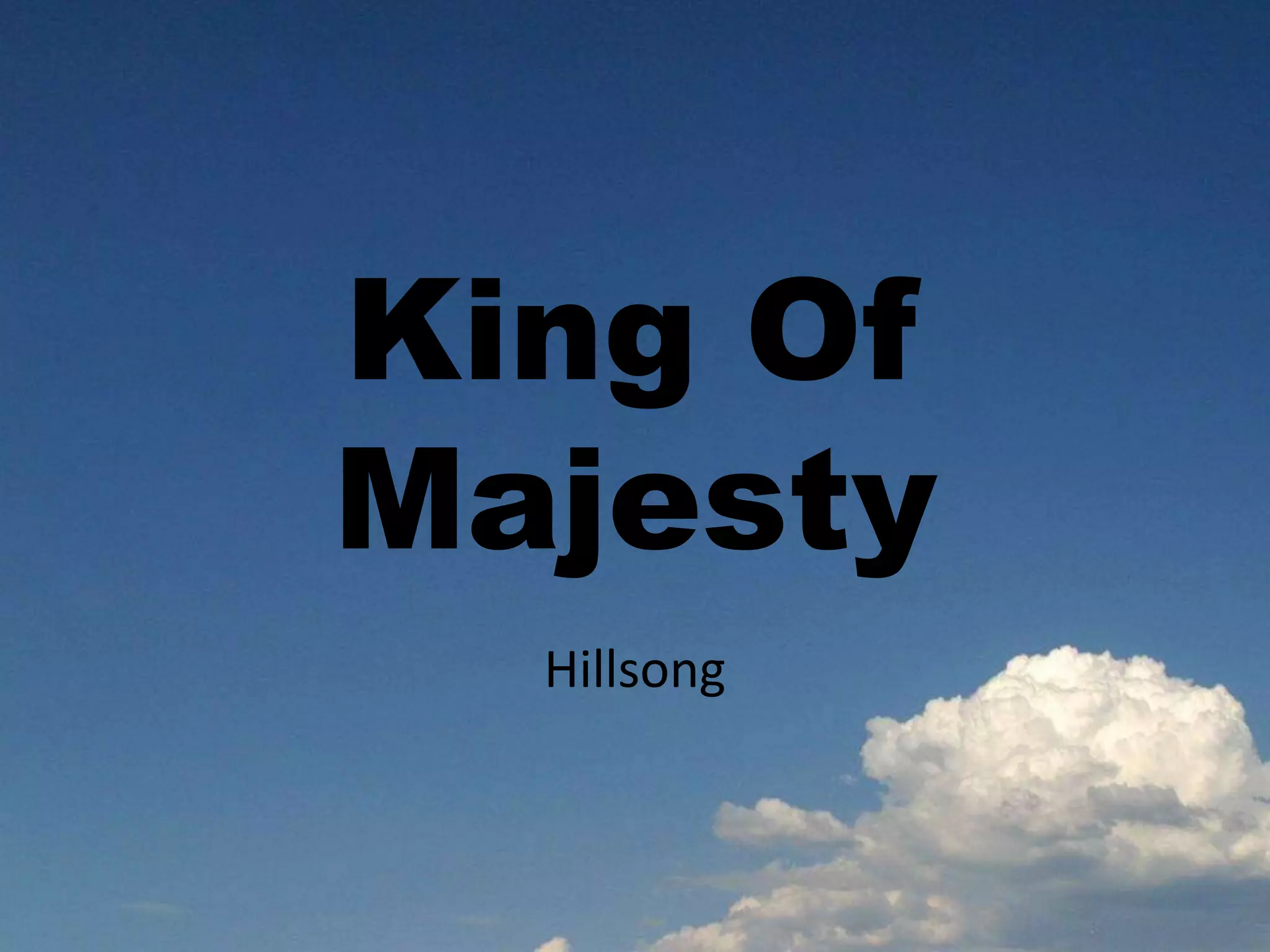 King Of Majesty | PPTX