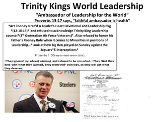 Trinity Kings World Leadership: King Art Rooney II rec'd A Leader's ...
