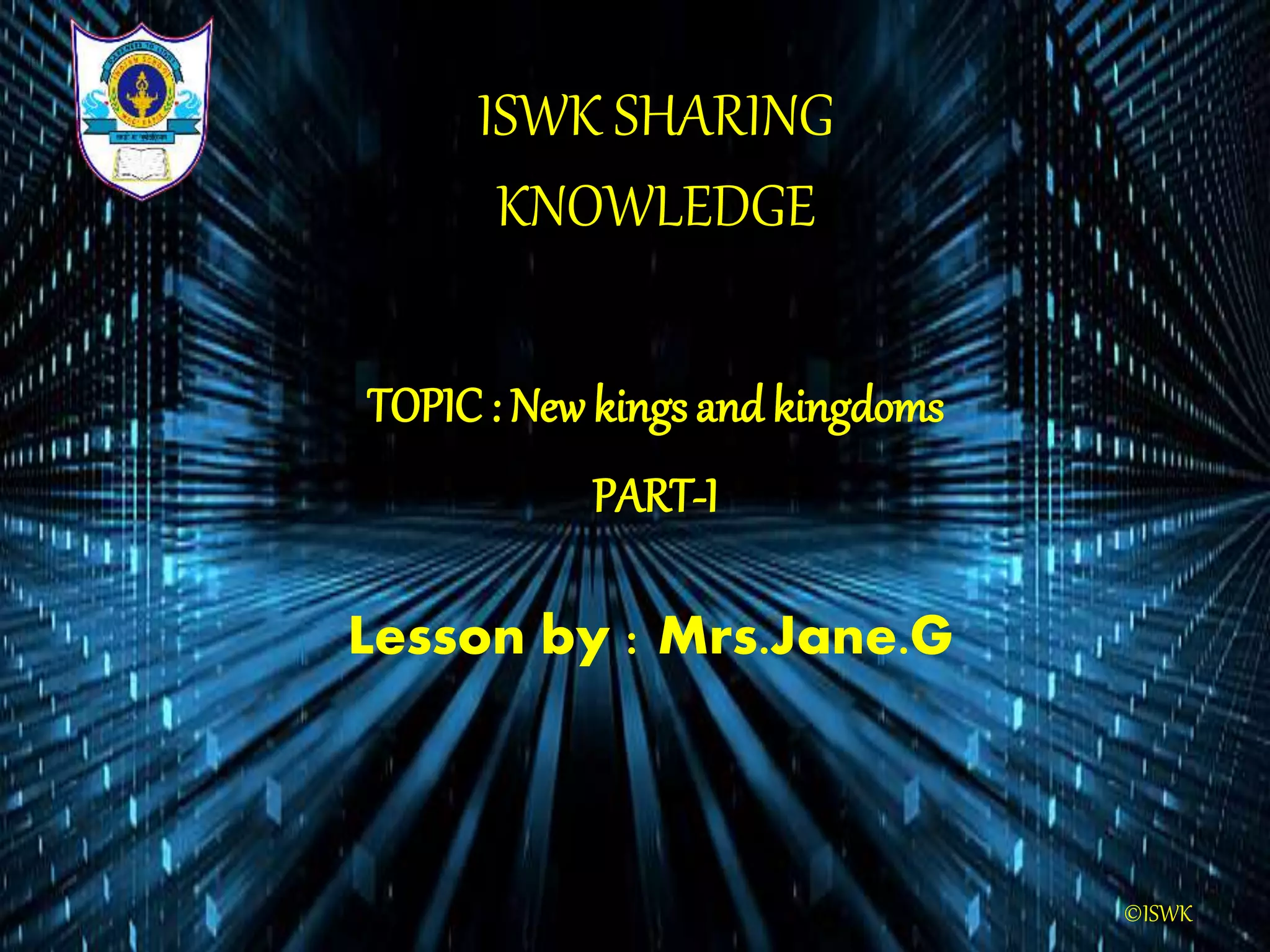 Kings & kingdoms ppt 1 | PPT