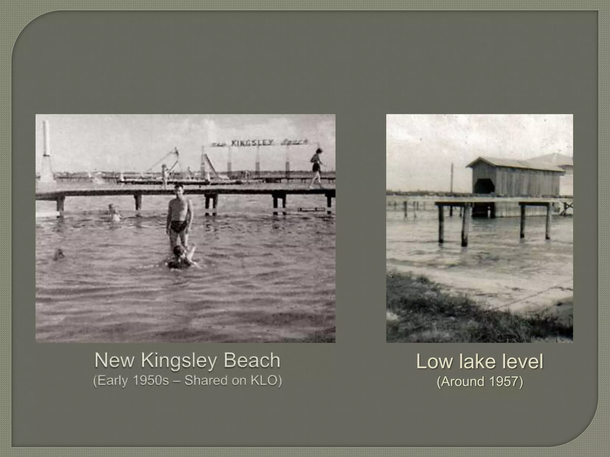 Kingsley Lake Photo History | PPTX