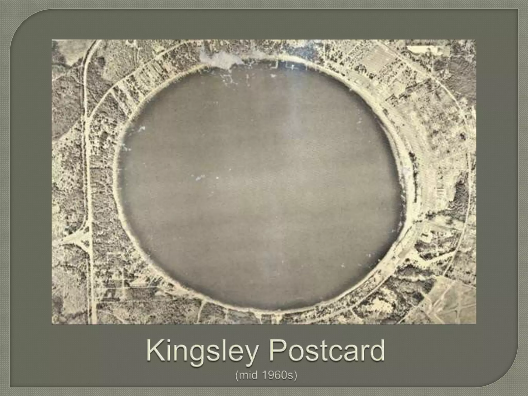 Kingsley Lake Photo History | PPTX