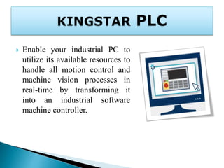 King star for motion control and machine vision | PPTX | Computing | Technology & Computing