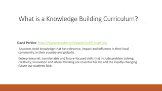 KingsWay Middle School Knowledge Building Curriculum | PPTX