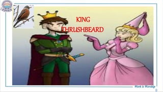 KING THRUSHBEARD - final.pptx